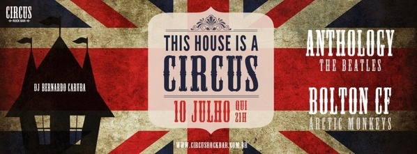 QUINTA CIRCUS | THIS HOUSE IS A CIRCUS | BOLTON CF + ANTHOLOGY | GANHE ...