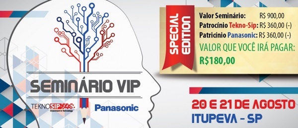 Seminário VIP Tekno-Sip & Panasonic em Itupeva - Sympla