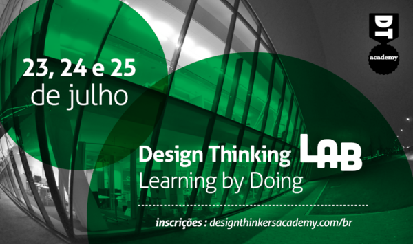 DESIGN THINKING LAB: LEARNING BY DOING – BH 23/07 em Belo Horizonte ...