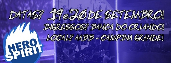 Hero Spirit em Campina Grande - Sympla