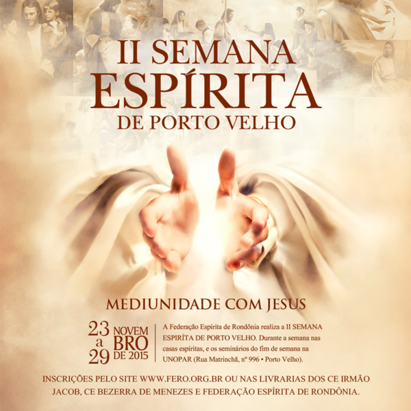 2ª SEMANA ESPÍRITA DE PORTO VELHO em Porto Velho - Sympla