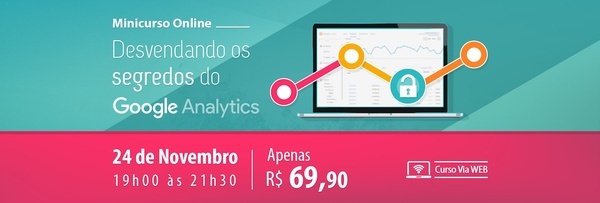 Curso desvendando os Segredos do Google Analytics - online - Sympla