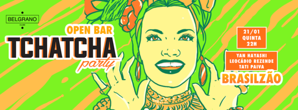TCHA TCHA PARTY BRASIZAUM em Uberlândia - Sympla