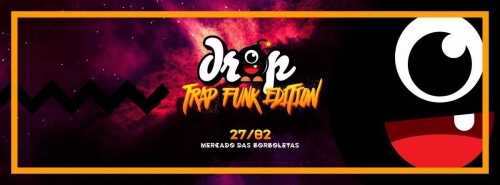 DROP TRAP FUNK EDITION em Belo Horizonte - Sympla
