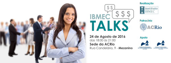 IBMEC Talks #6 em Rio de Janeiro - Sympla