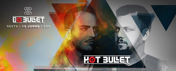GO BULLET #2 apres: HOT BULLET em São Paulo - Sympla
