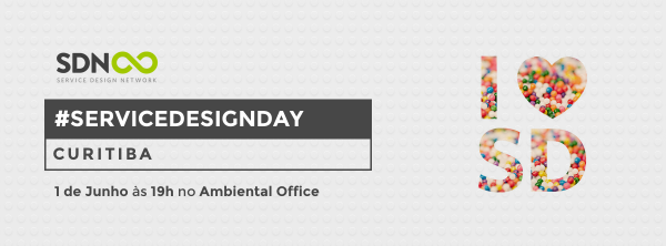 Service Design Day - Curitiba em Curitiba - Sympla