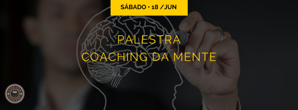 PALESTRA: COACHING DA MENTE em São Paulo - Sympla