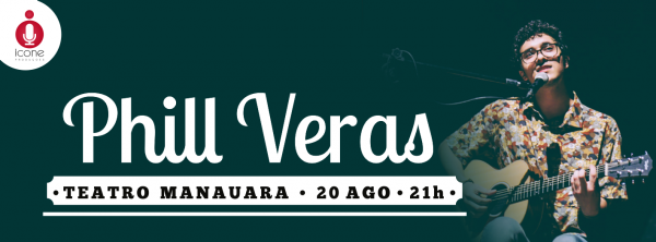 Phill Veras em Manaus (AM). em Manaus - Sympla