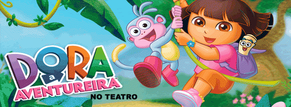 DORA AVENTUREIRA NO TEATRO em Betim - Sympla