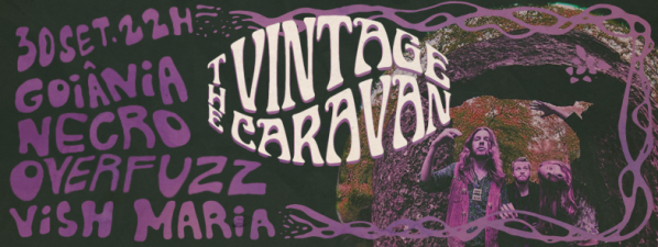 Abraxas Fest 2016 - Goiânia: The Vintage Caravan (ISL) + Necro (AL ...