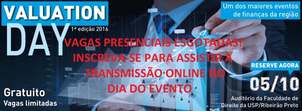 TRANSMISSÃO AO VIVO - Valuation Day 2016 em Ribeirão Preto - Sympla