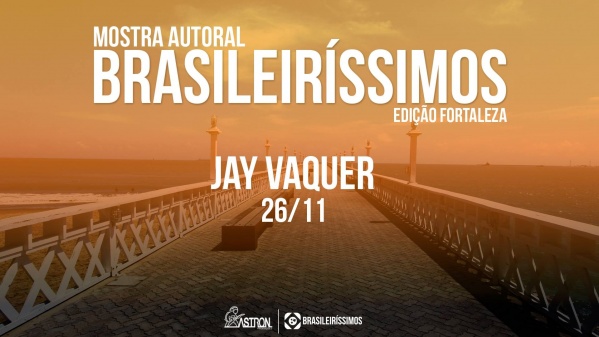 MOSTRA AUTORAL BRASILEIRÍSSIMOS COM JAY VAQUER em Fortaleza - Sympla