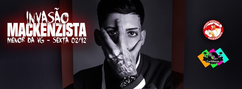 INVASÃO MACKENZISTA VIP + Acompanhante / Menor da VG / Caribbean em São ...