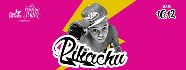 JUNTA™ apresenta MC PIKACHU no MR JONES (16/12) em Goiânia - Sympla