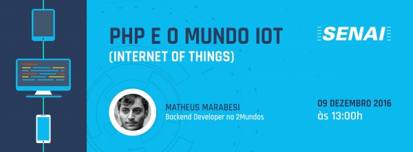 PHP e o mundo IoT (Internet of Things) em São Paulo - Sympla