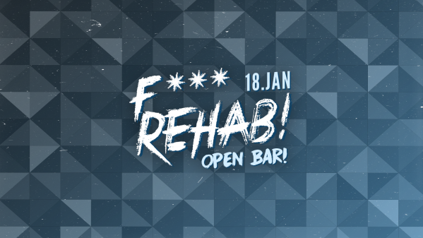 F*** Rehab • 18.01 • OPEN BAR: Vodka • Whisky • Chopp • 5 Drinks em São ...