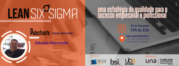 Lean Six Sigma: uma estratégia da qualidade para o sucesso empresarial e profissional em Belo ...