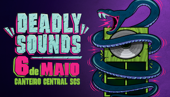 Deadly Sounds em Brasília - Sympla