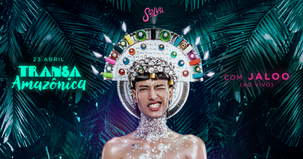 Transa Amazônica ♥ Show ao Vivo: Jaloo! ♥ Domingo em São Paulo - Sympla