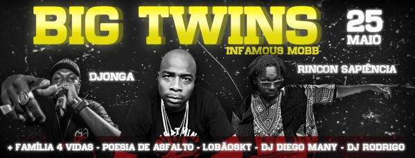 Big Twins Infamous Mobb Part. Djonga & Rincon Sapiência em São Paulo ...
