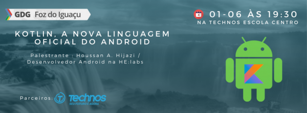 Kotlin, a nova linguagem oficial do Android em Foz do Iguaçu - Sympla