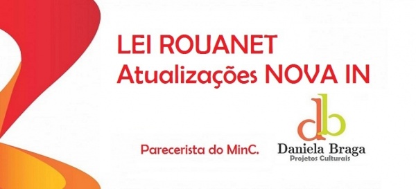 LEI ROUANET NOVA IN - Projetos Culturais em Belo Horizonte - Sympla