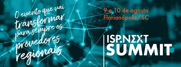 ISP Next Summit em Florianópolis - Sympla