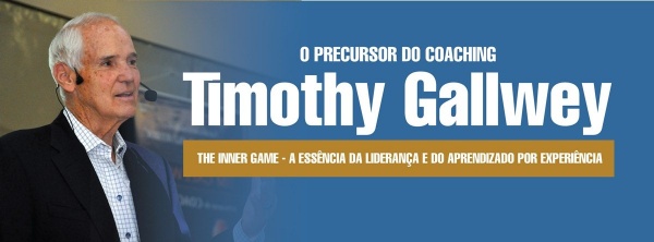 Palestra com Timothy Gallwey - O precursor do Coaching em Salvador - Sympla