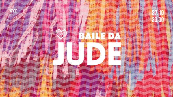 BAILE DA JUDE com DENDÊ em Salvador - Sympla
