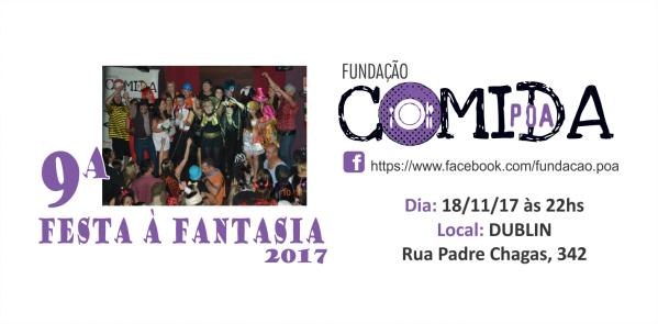 9ª Festa a Fantasia Fundação Comida PoA em Porto Alegre - Sympla