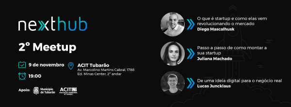 2º Meetup NextHub em Tubarão - Sympla