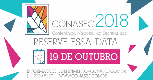 CONASEC 2018 - Conferência Nacional do Secretariado em São Paulo - Sympla