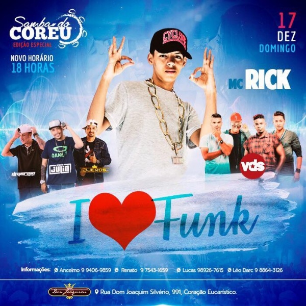 Samba do Coreu edição ILoveFunk c/ MC RICK domingo 17-12 a partir das ...
