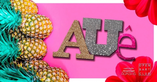 Festa AuÊ #003 - Mezanino Open Bar em São Paulo - Sympla