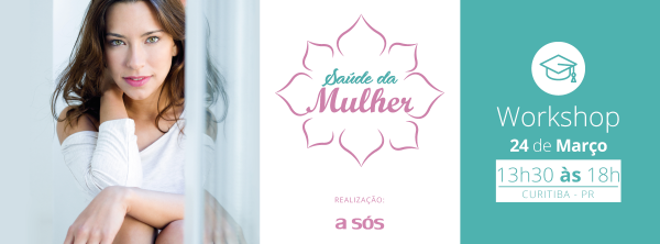 Workshop Saúde da Mulher - Pompoarismo e Massagem Tântrica em Curitiba ...