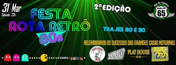 ROTA 65 - FESTA ROTA RETRÔ em Rio de Janeiro - Sympla