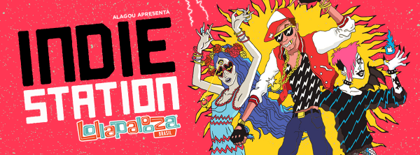 Indie Station - Especial Lollapalooza em Maceió - Sympla