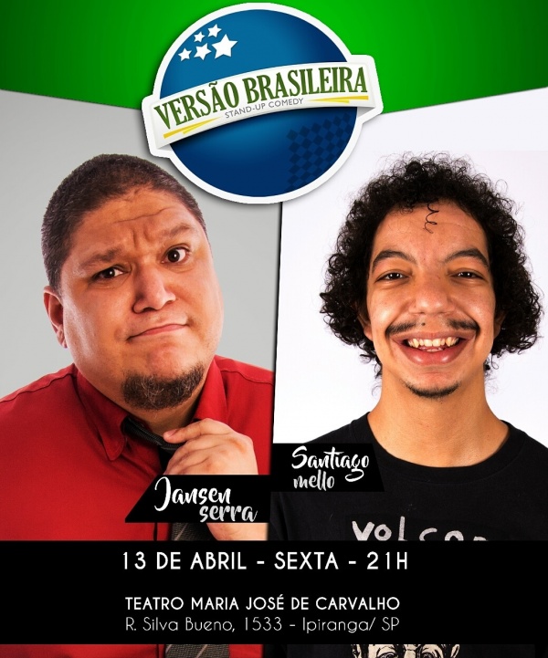 Jansen Serra & Santiago Mello -Stand up no Ipiranga em São Paulo - Sympla