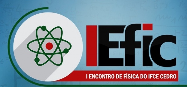 I Encontro de Física do IFCE campus Cedro em cedro - Sympla