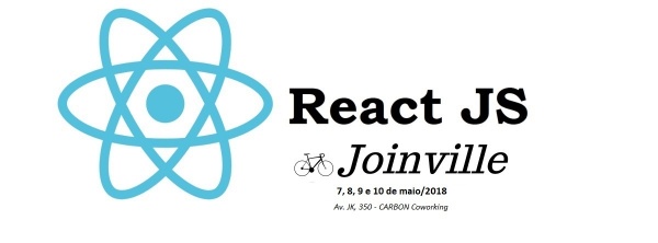 React JS Joinville - Curso presencial (2ª edição) - MAIO/2018 em ...