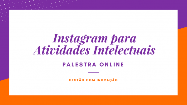 Instagram para Atividades Intelectuais em Divinópolis - Sympla