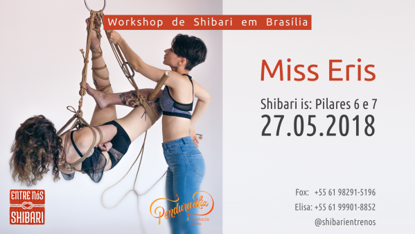 Workshop Shibari Is: Pilares 6 & 7 por Miss Eris em Brasília em Brasília - Sympla