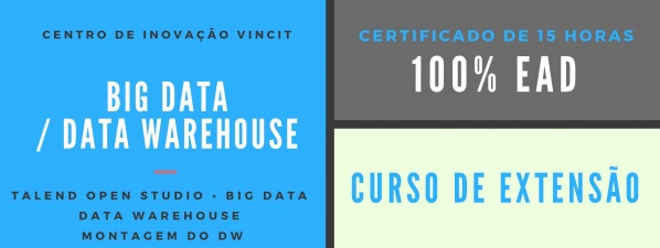 Curso de extensão EAD de Big Data / Data Warehouse - 15 horas - online - Sympla
