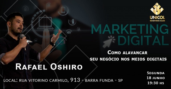 Rafael Oshiro - Como alavancar seu negócio nos meios digitais em São Paulo - Sympla