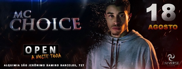 Mc Choice // OPEN a noite toda // em São Jerônimo - Sympla