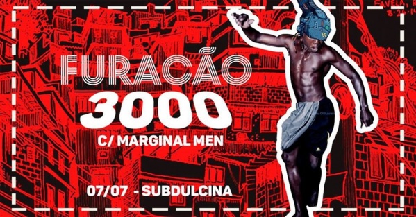 Furacão 3000 c/ Marginal Men / 1 Ano em Brasilia - Sympla