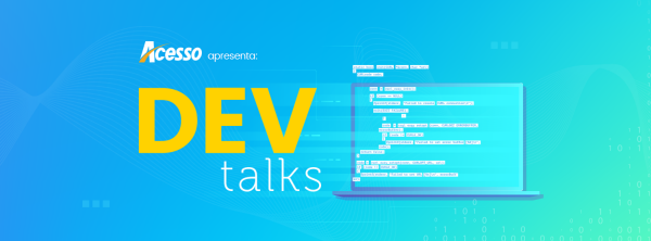 Dev Talks em São Paulo - Sympla