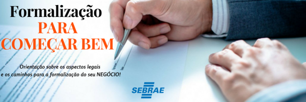 Oficina: Saiba Como Formalizar seu Negócio - Formalização para Começar ...