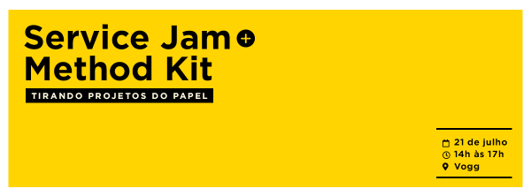 Service Jam + MethodKit: tirando projetos do papel em Curitiba - Sympla